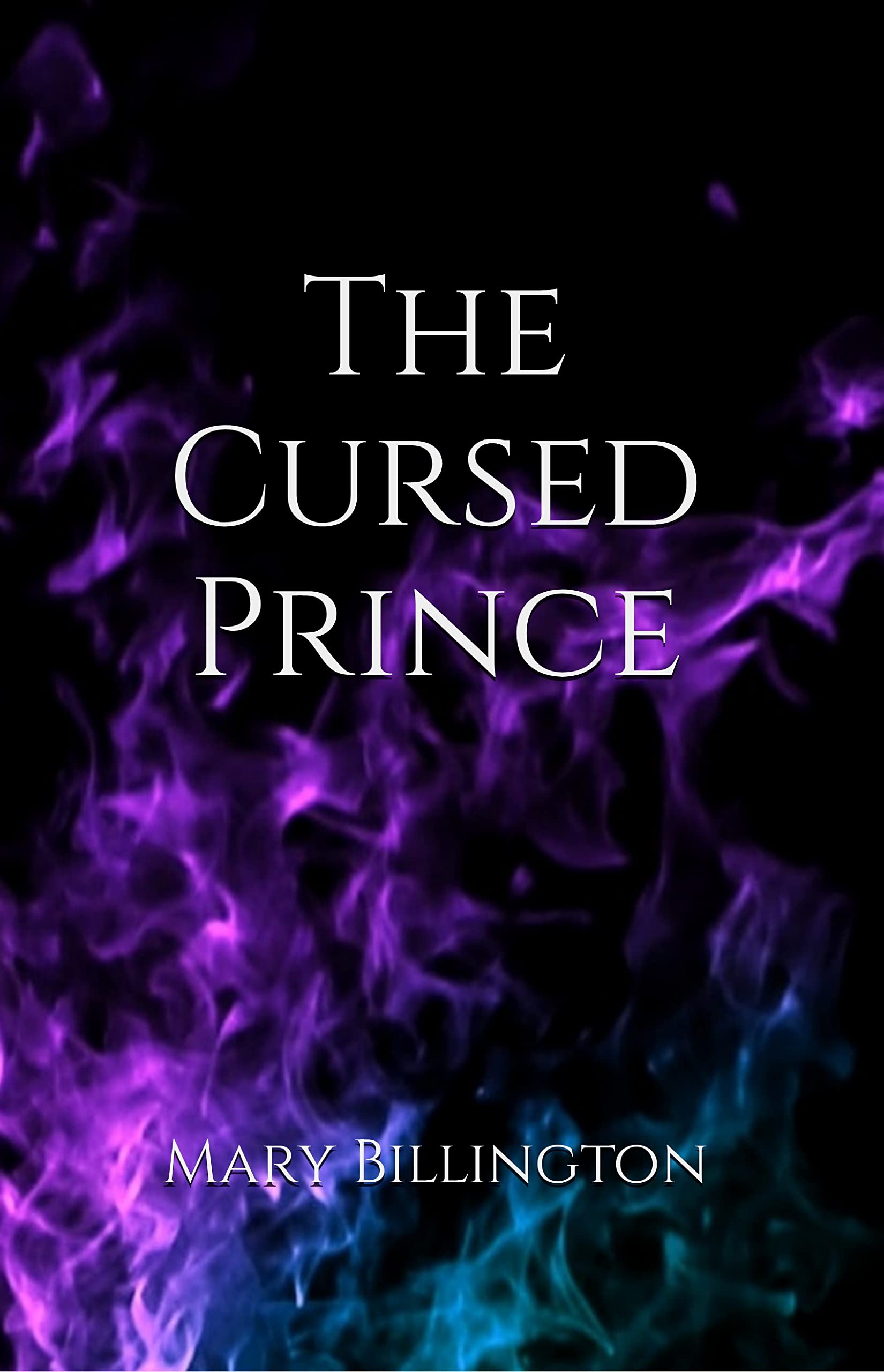 The Cursed Prince by Mary Billington | Goodreads