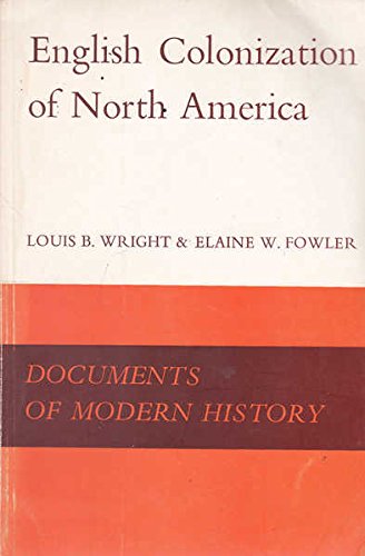 English Colonization of North America by Louis B Wright | Goodreads