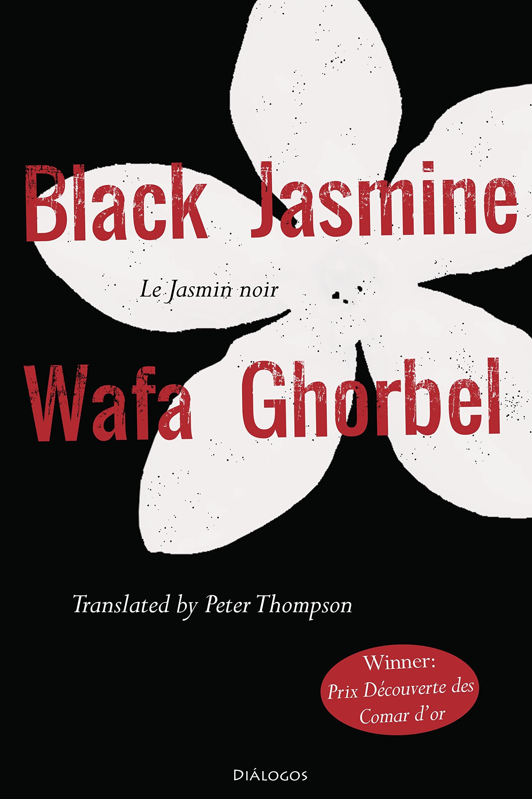 Black Jasmine by wafa ghorbel | Goodreads