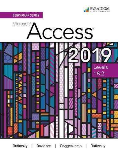 Benchmark Series: Microsoft Access 365/2019 Levels 1AND2 by JDSK ...