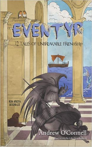 Eventyr 12 Tales of Unbreakable Friendship by Andrew O'Connell | Goodreads
