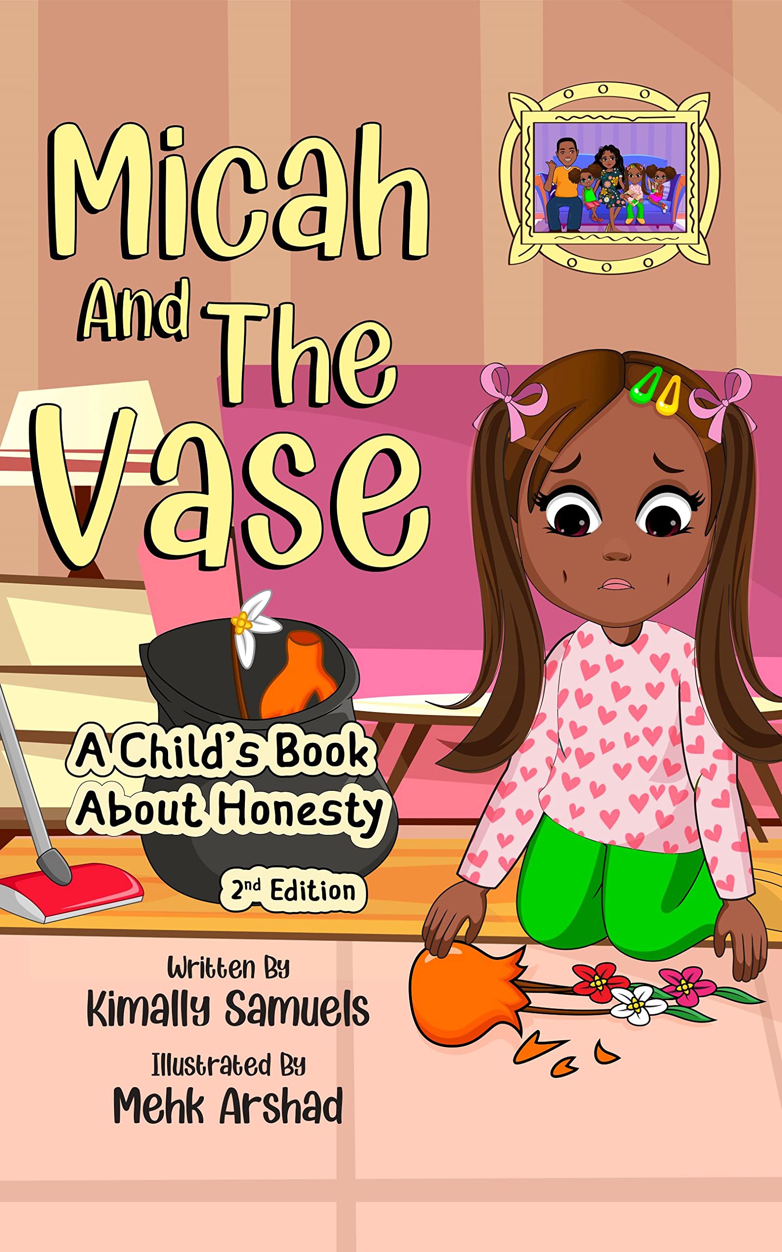 Micah And The Vase, A Child's Book About Honesty by Kimally Samuels ...
