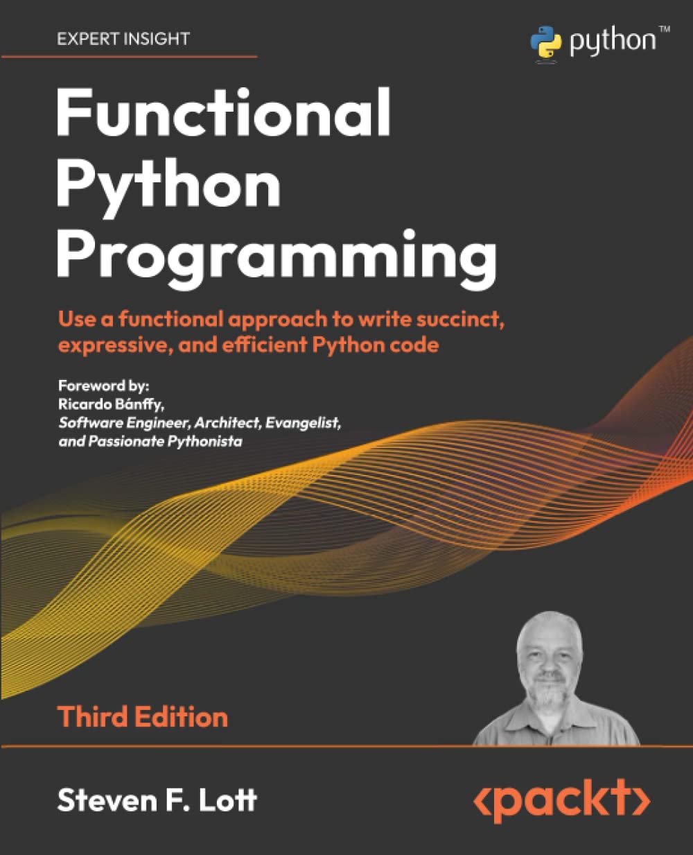 Functional Python Programming Third Edition Use A Functional Approach To Write Succinct 4749