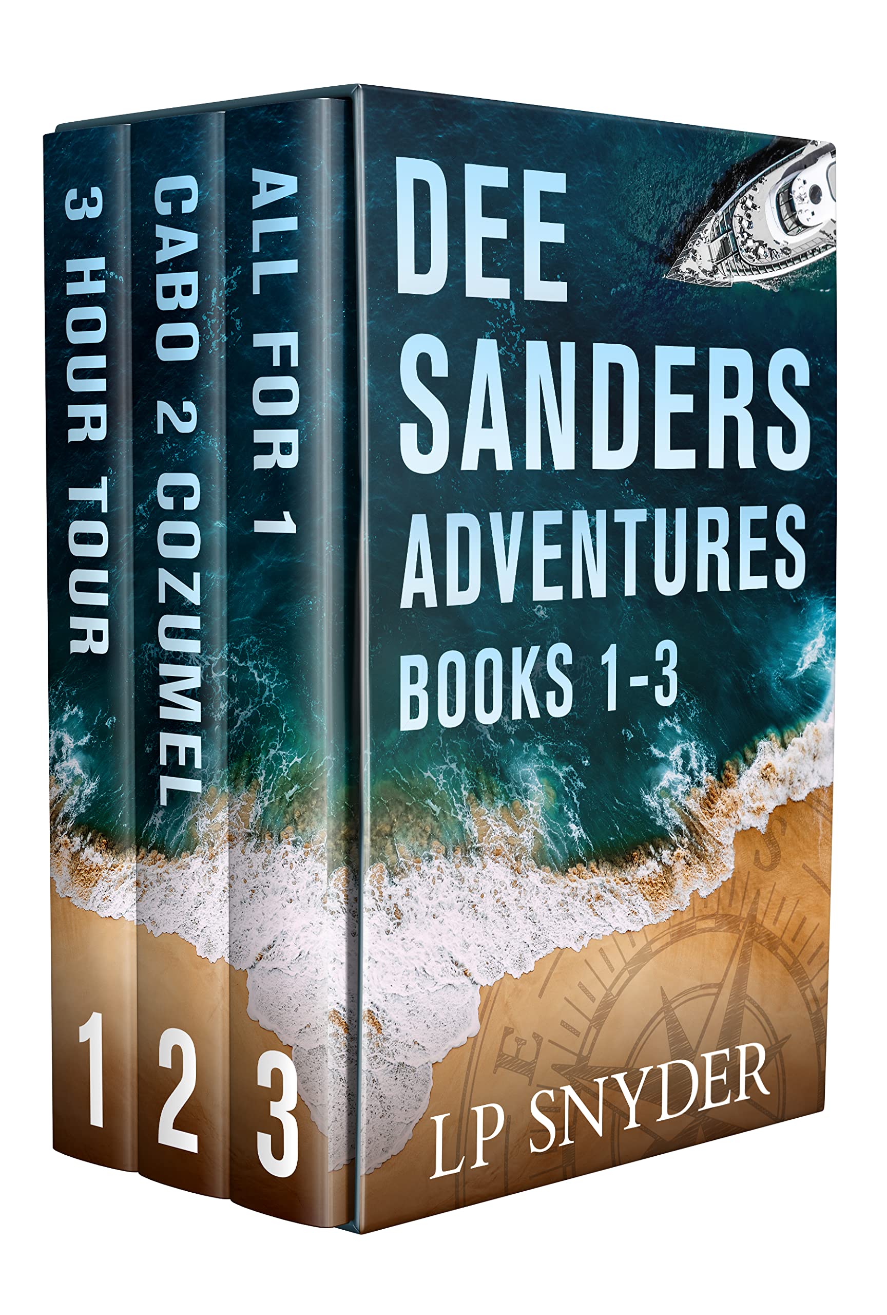 Dee Sanders Adventure Books 1-3 by L.P. Snyder | Goodreads