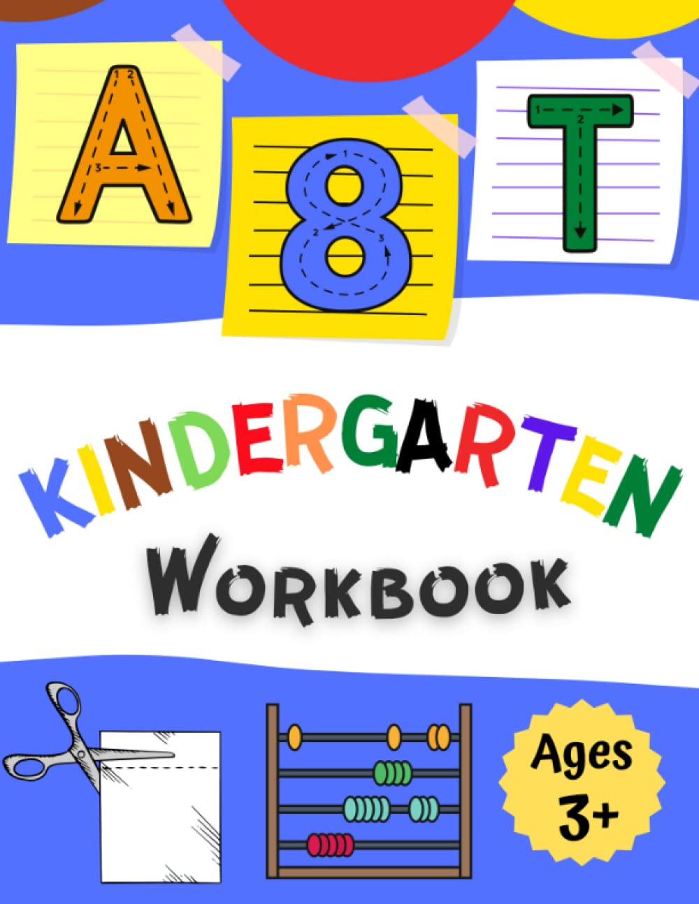Kindergarten Workbook: Book For Kids 3+ | First Trace Letters and ...