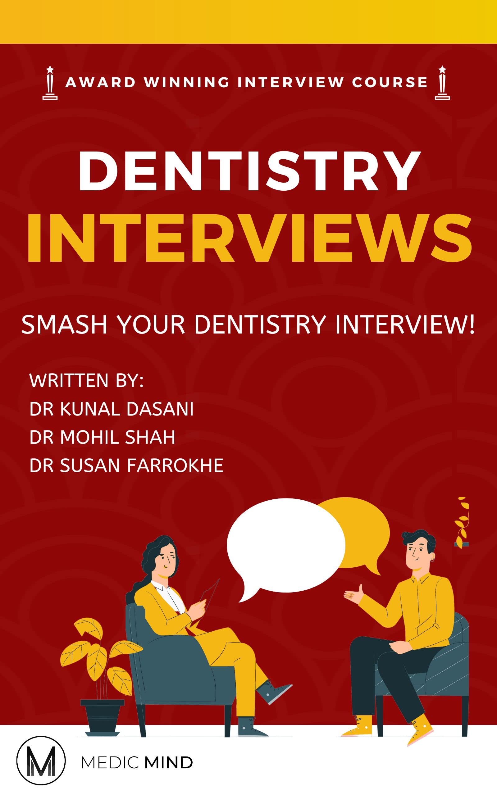 Master the Dentistry Interview | Get into Dental School: Dentistry ...