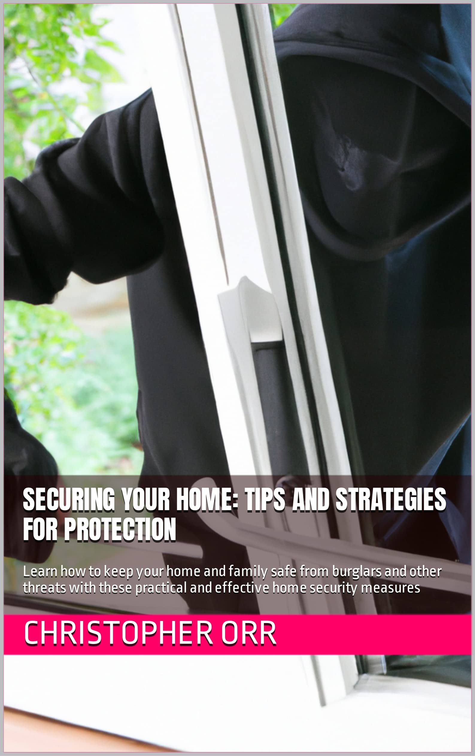 Securing Your Home: Tips and Strategies for Protection: Learn how to ...
