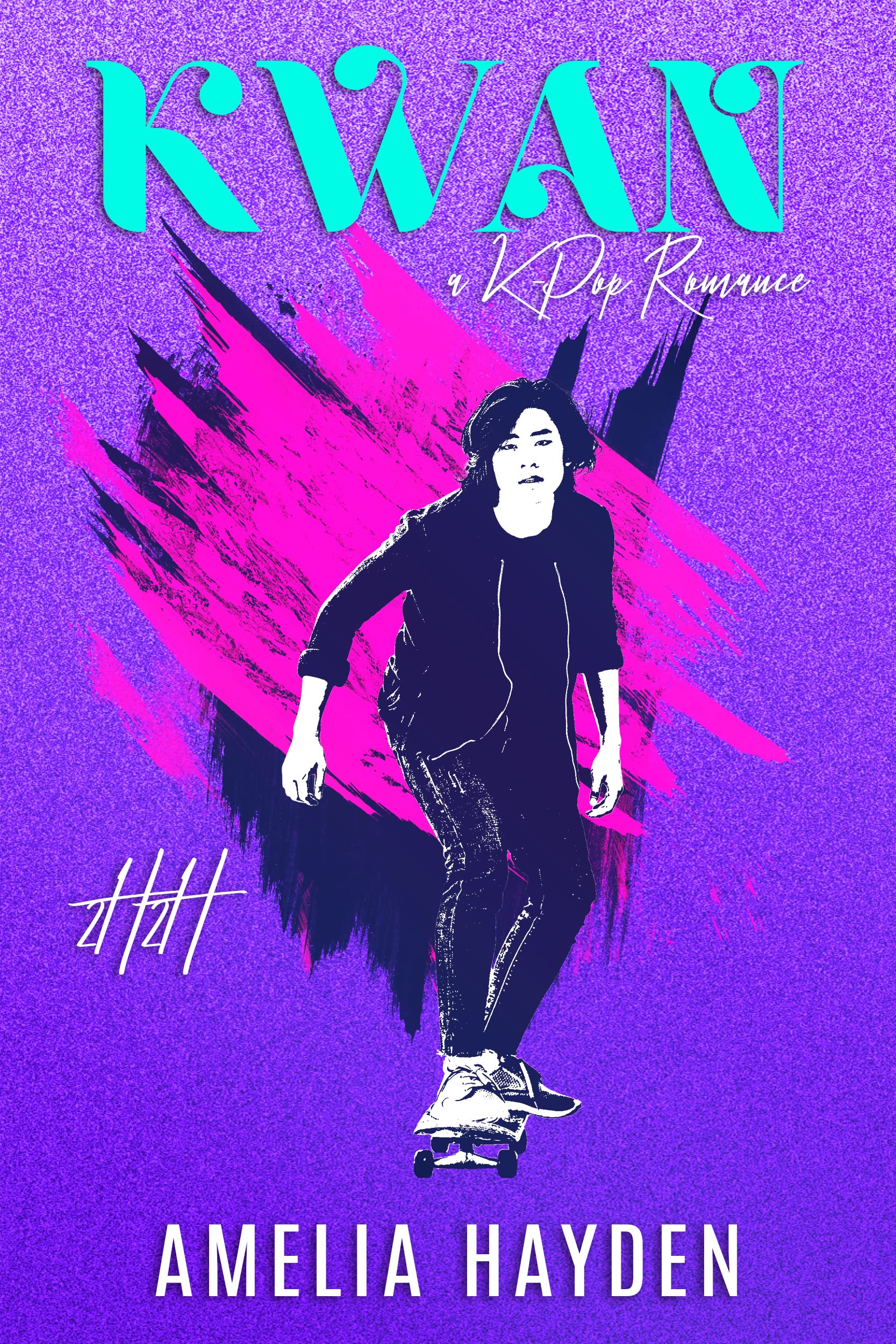 Kwan (2 Hot 2 Handle, #2) by Amelia Hayden | Goodreads