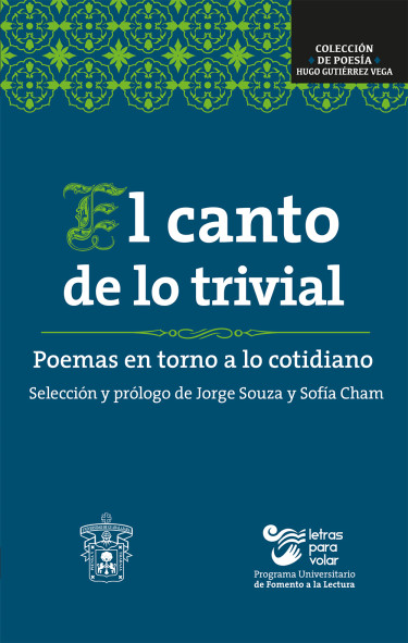 El canto de lo trivial: Poemas en torno a lo cotidiano by Jorge Alfonso ...