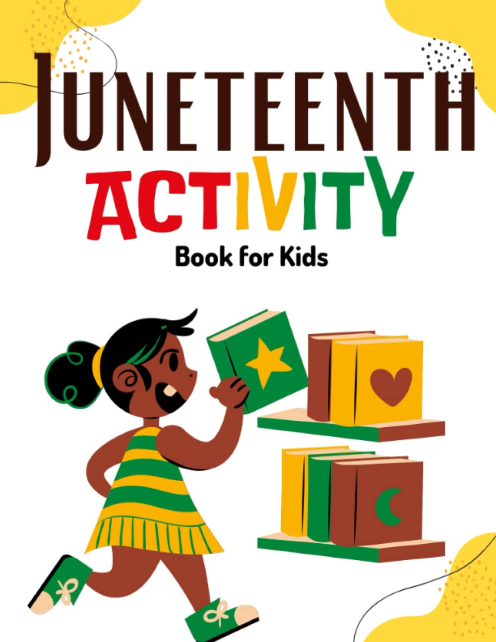Juneteenth Gifts : Activity Book For Kids: Educational Activity Book ...