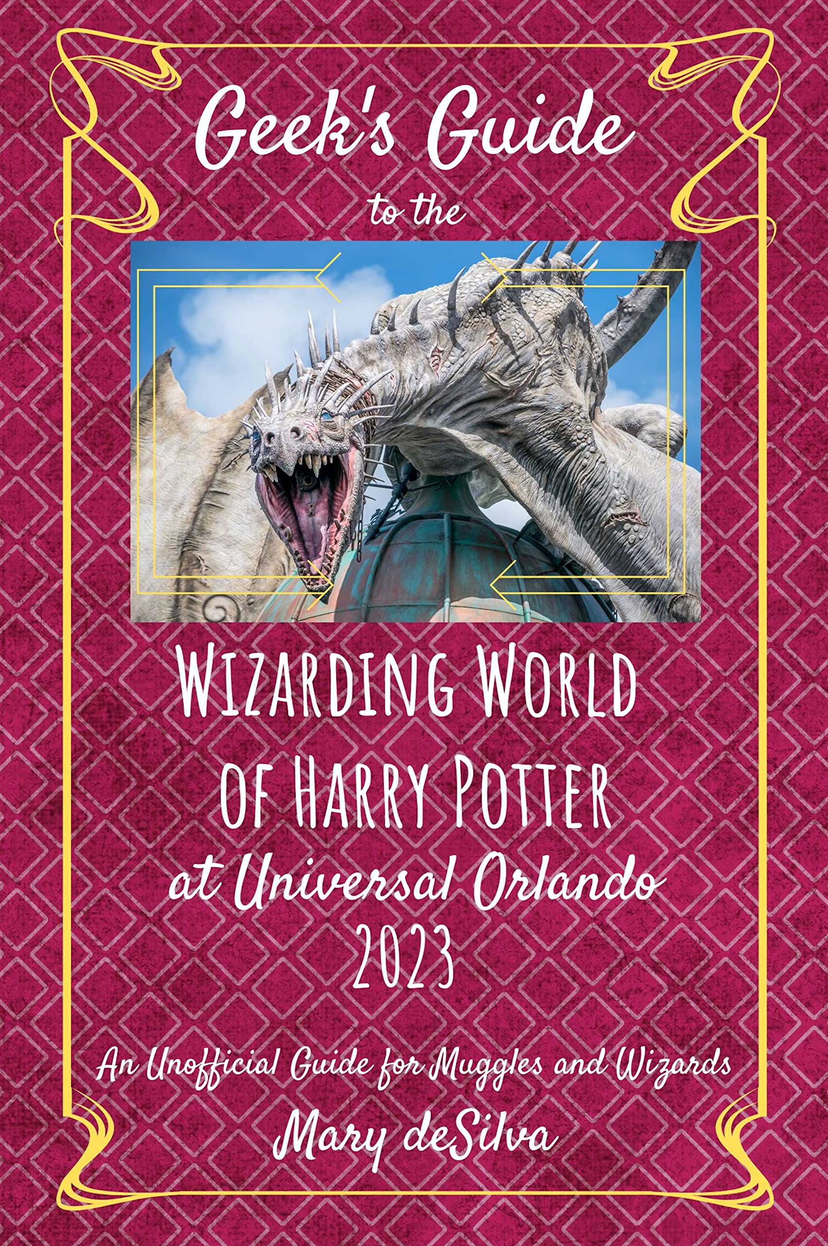 Geek's Guide to the Wizarding World of Harry Potter at Universal ...