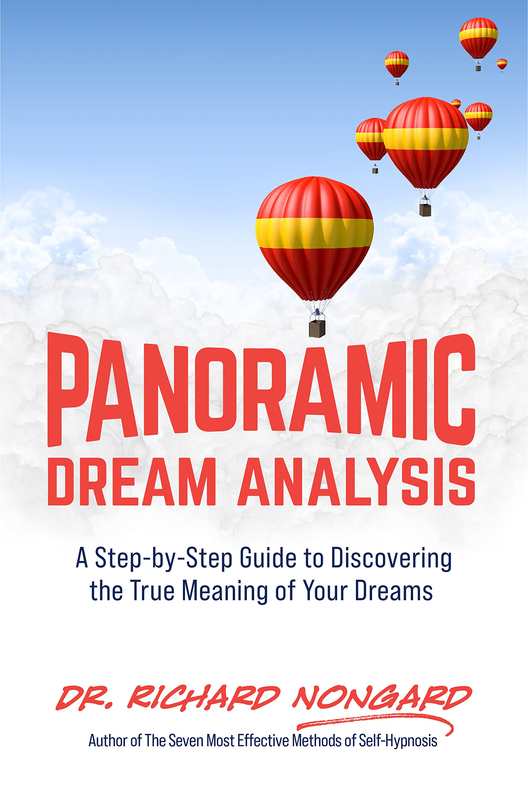 Panoramic Dream Analysis: A Step-by-Step Guide to Discovering the True ...