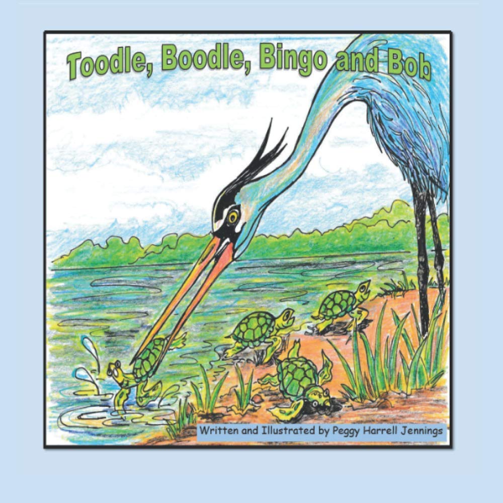 Toodle, Boodle, Bingo and Bob by Peggy Harrell Jennings | Goodreads