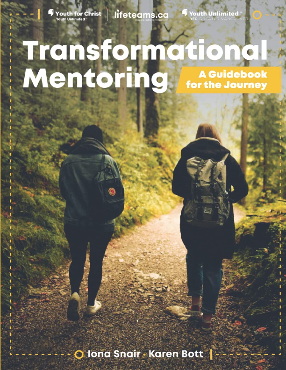 Transformational Mentoring: A Guidebook for the Journey by Iona Snair ...