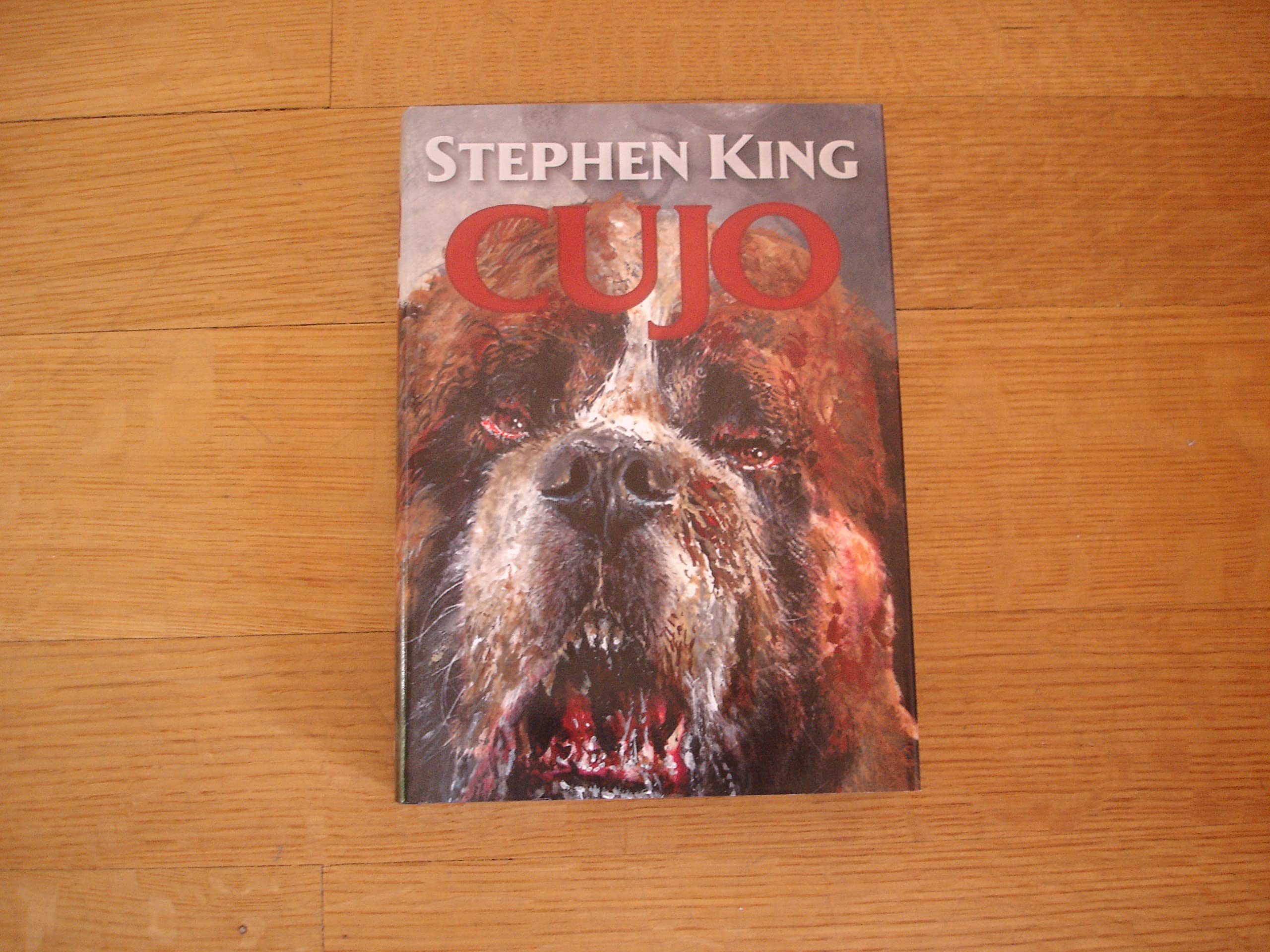 Cujo 40th Anniversary Limited Edition by Stephen King | Goodreads