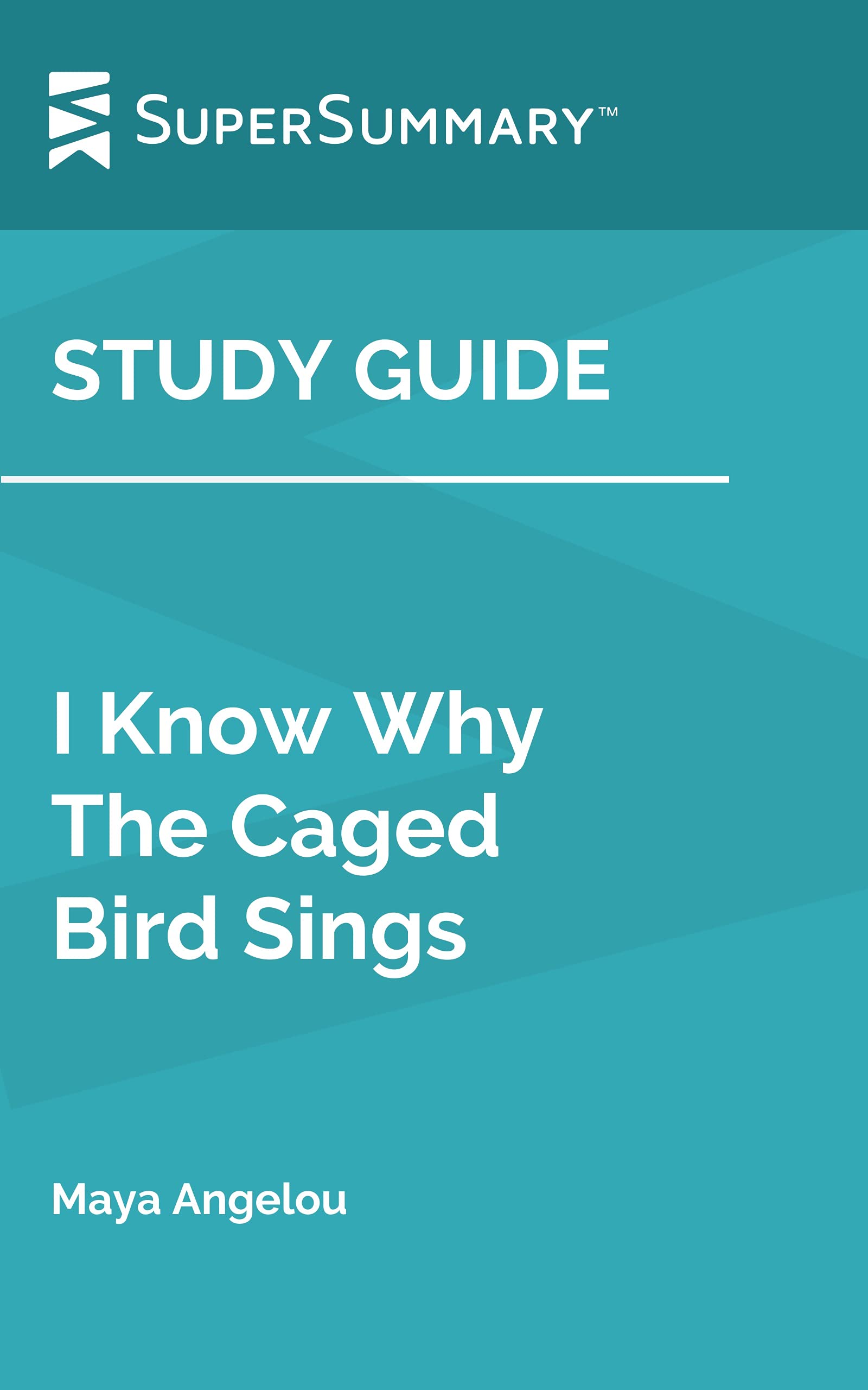Study Guide: I Know Why the Caged Bird Sings by Maya Angelou by ...