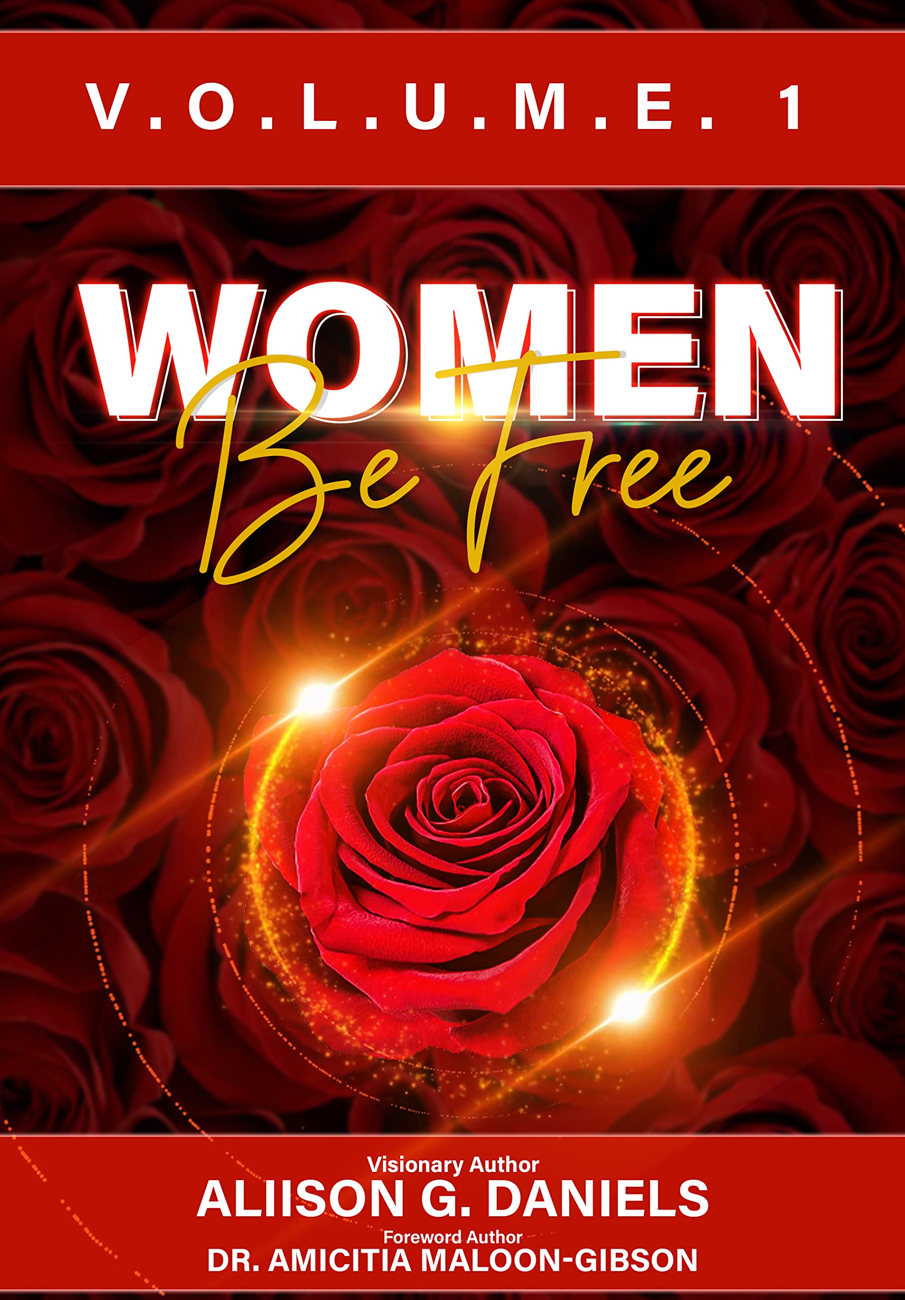 Women Be Free: To Live, To Laugh, To Level Up by Allison G. Daniels ...