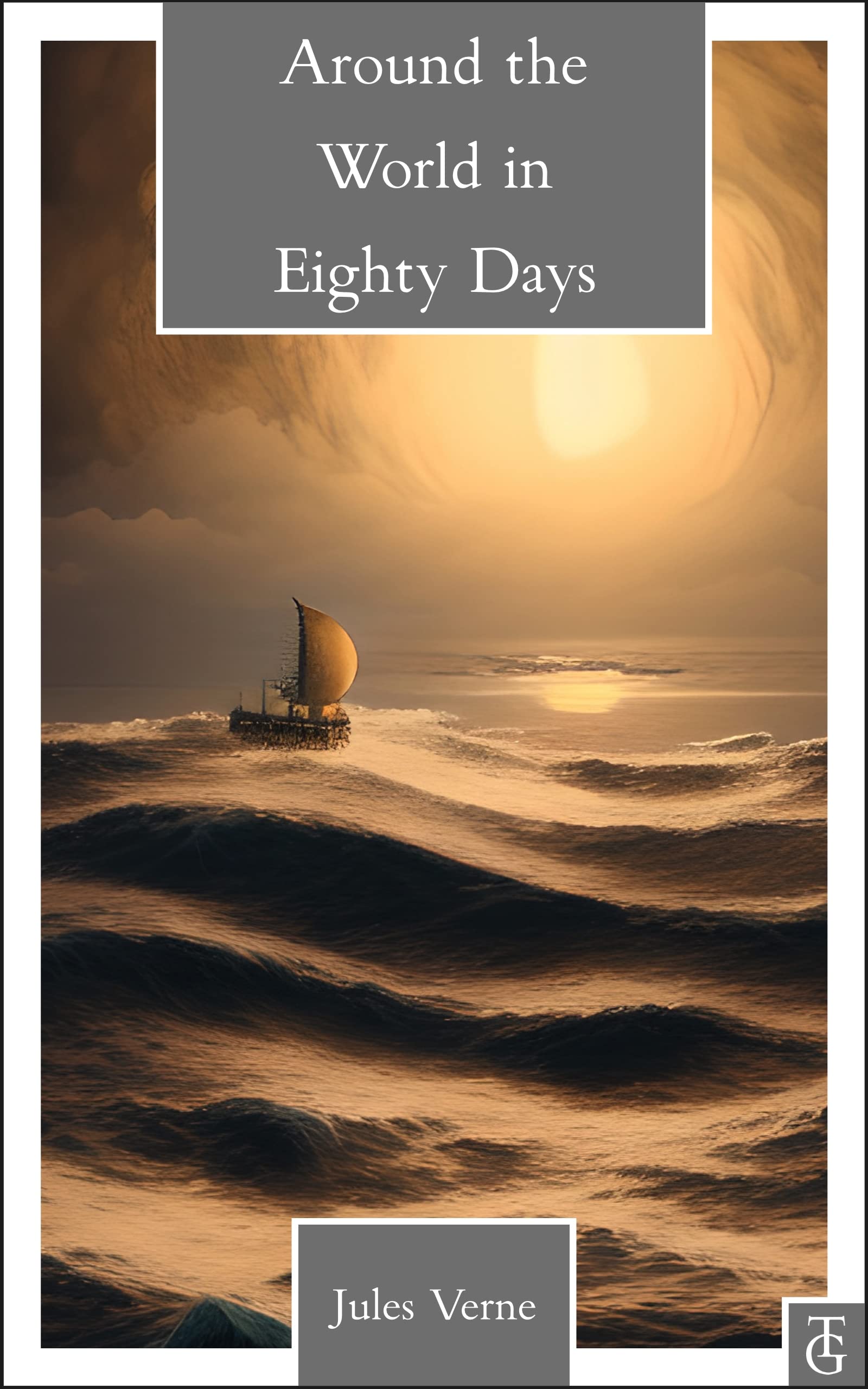 Around The World In 80 Days by Jules Verne | Goodreads