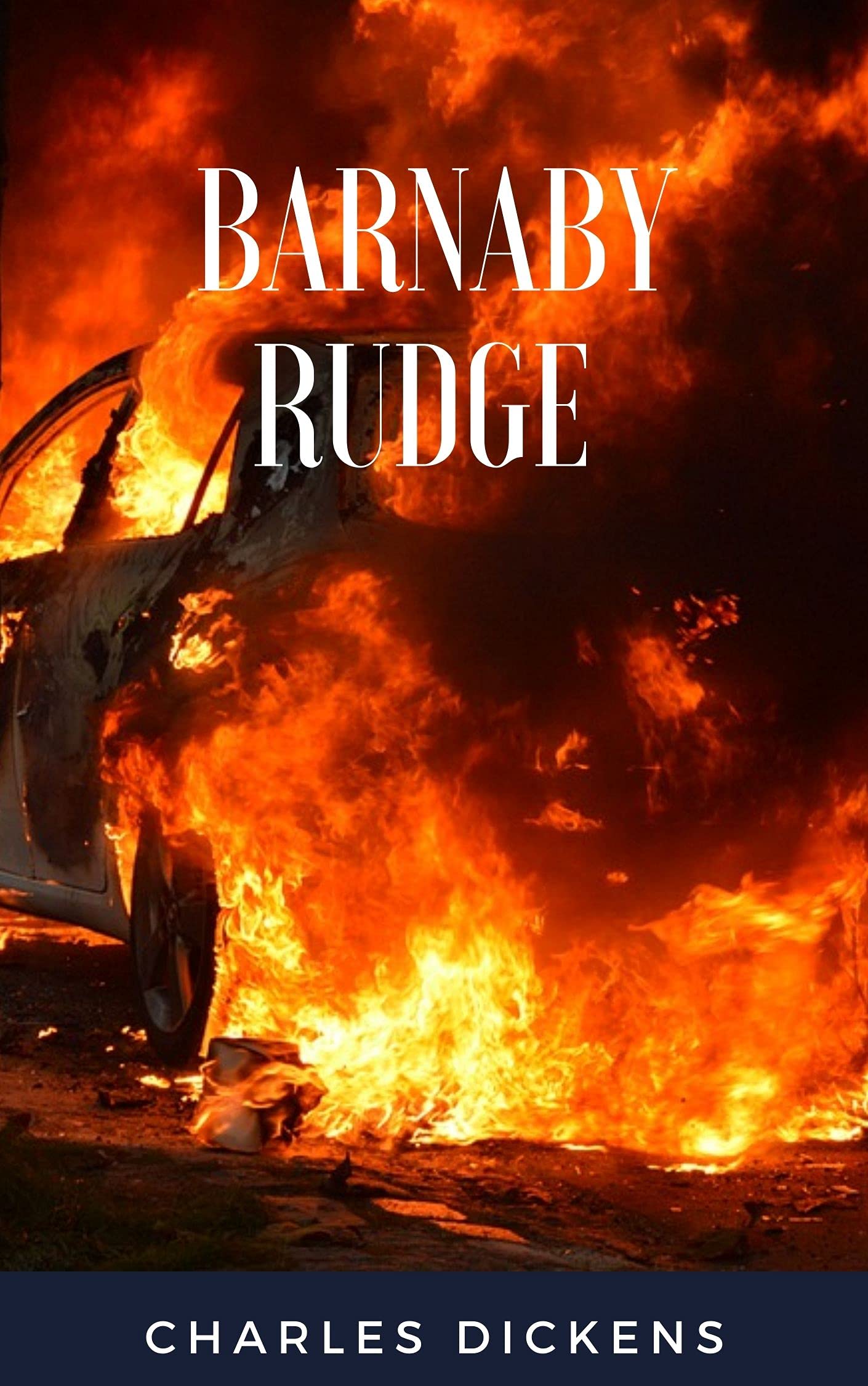 Charles Dickens ; Barnaby Rudge (Annotated) by Charles Dickens | Goodreads