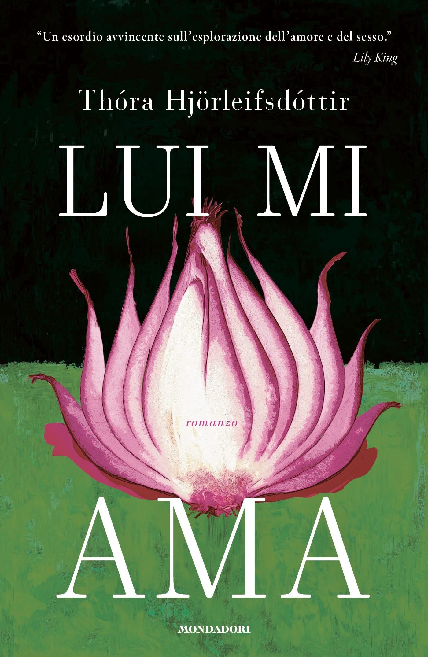 Lui mi ama (Italian Edition) by Thóra Hjörleifsdóttir | Goodreads