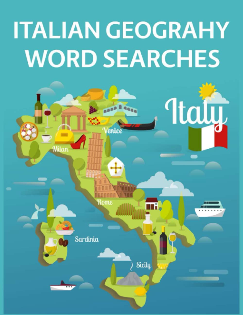 Italian Geography Word Searches: 150 Italy Cities, Towns, Villages ...