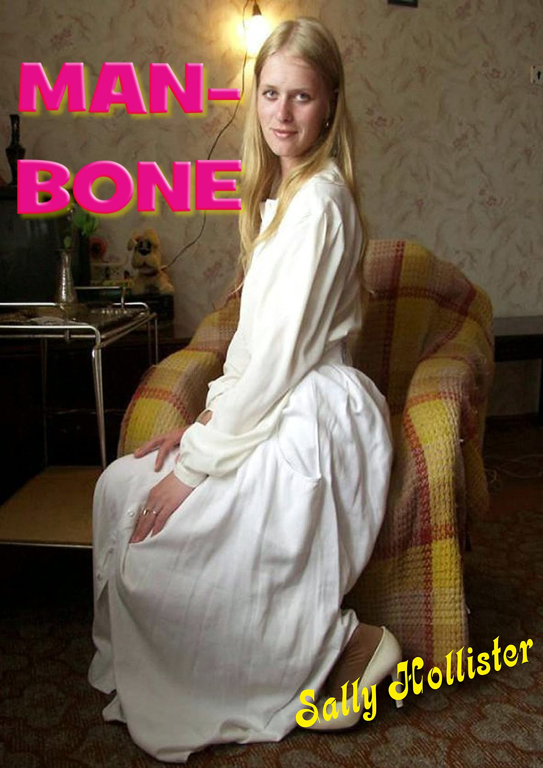 Manbone By Sally Hollister Goodreads