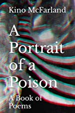 A Portrait of a Poison by Kino McFarland | Goodreads