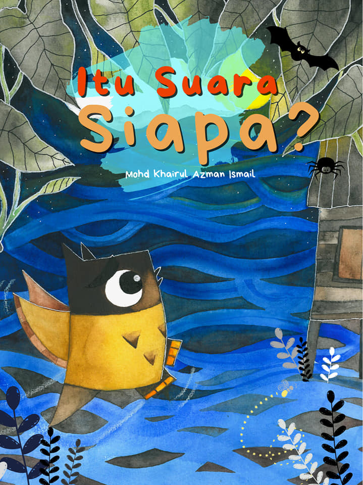 Itu Suara Siapa? by Mohd. Khairul Azman Ismail | Goodreads
