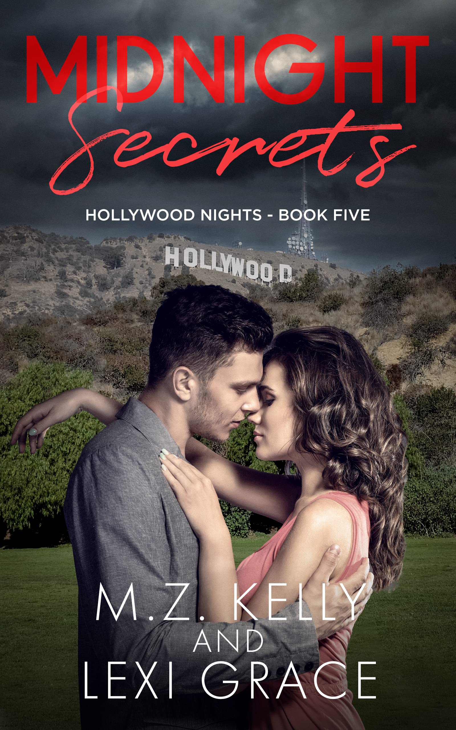 Midnight Secrets (Hollywood Nights #5) by M.Z. Kelly | Goodreads