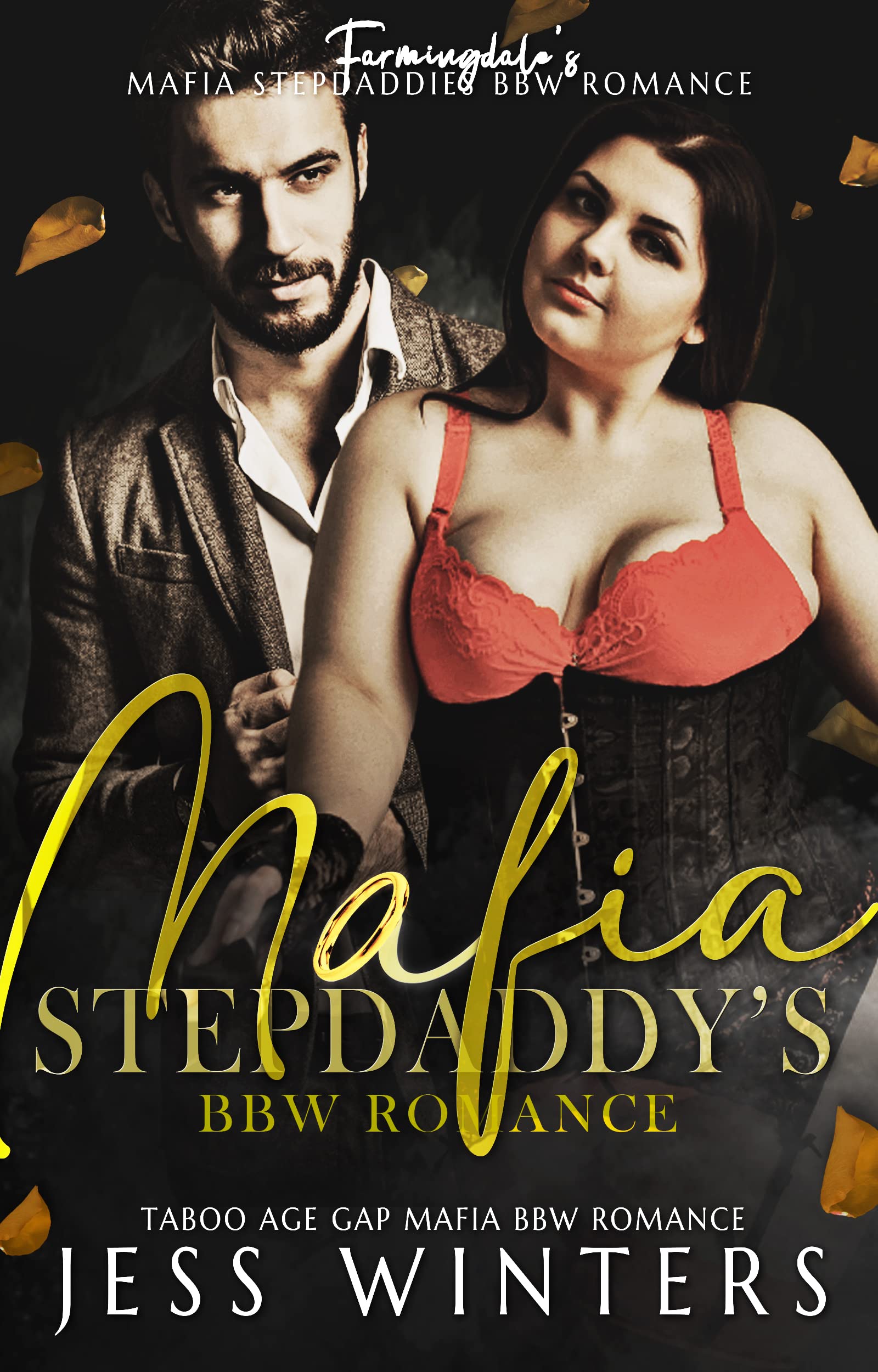 Mafia StepDaddy's BBW Romance by Jess Winters | Goodreads