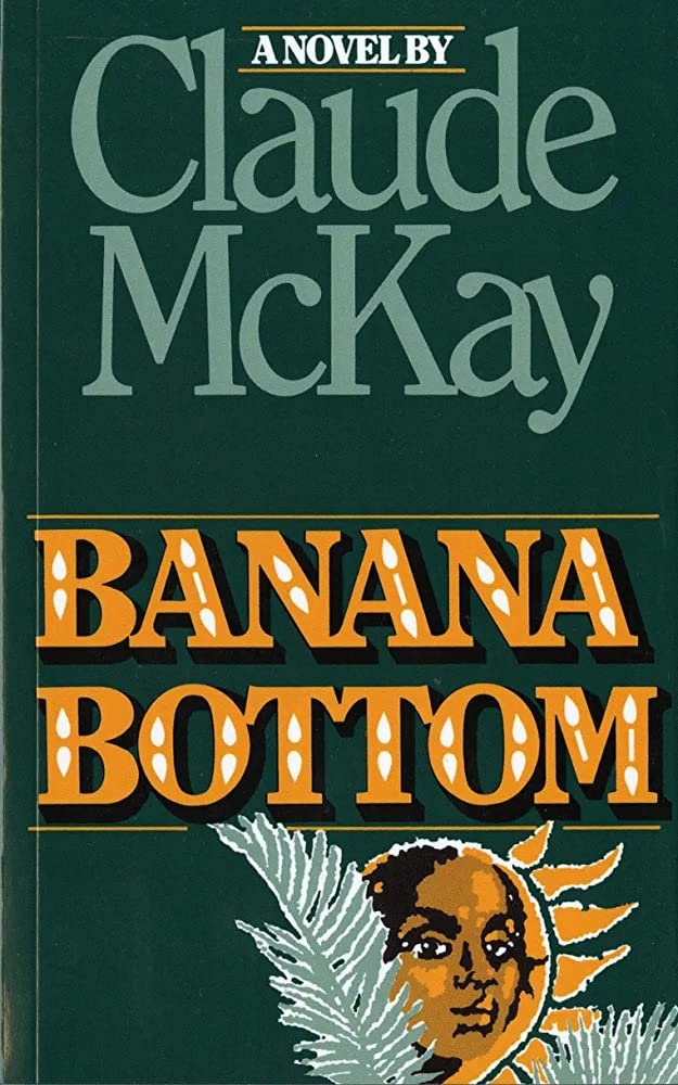 Banana Bottom (Harvest Book, Hb 273) by Claude McKay | Goodreads