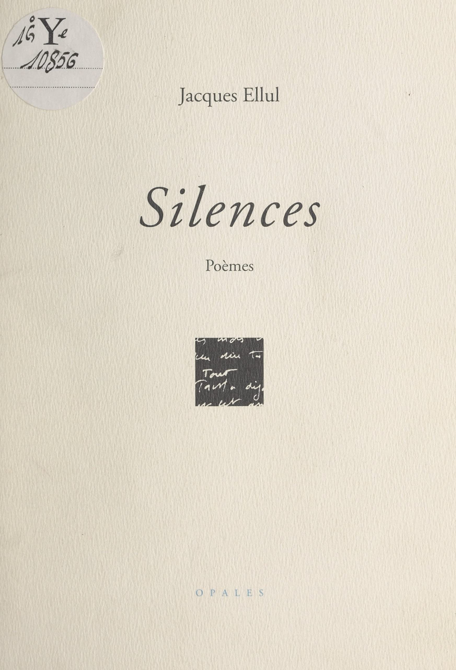 Silences (French Edition) by Jacques Ellul | Goodreads