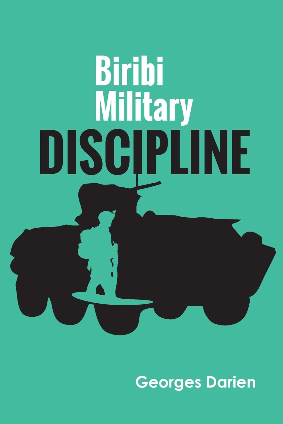 Biribi Military discipline by Georges Darien | Goodreads