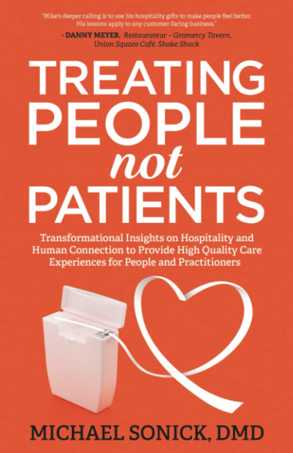 Treating People Not Patients: Transformational Insights on Hospitality ...