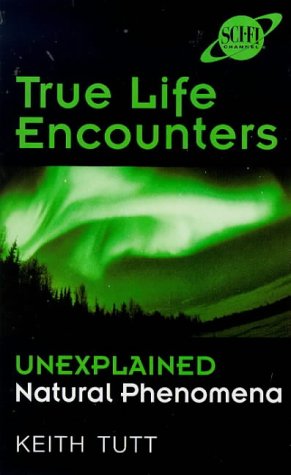Unexplained Natural Phenomena by Keith Tutt | Goodreads