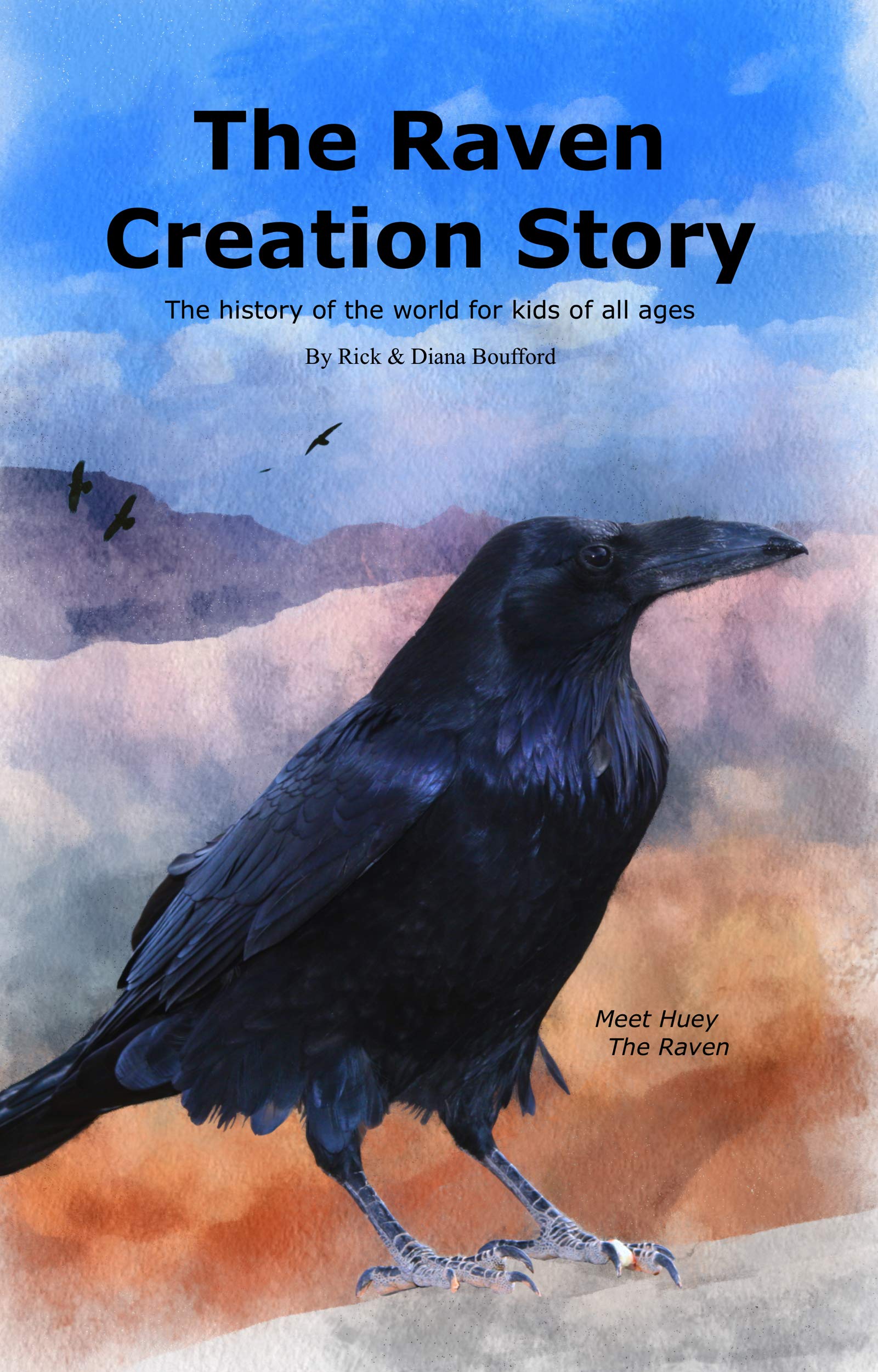 The Raven Creation Story by Rick Boufford | Goodreads