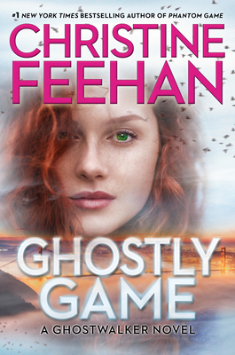 Ghostly Game (Ghostwalker #19) by Christine Feehan | Goodreads