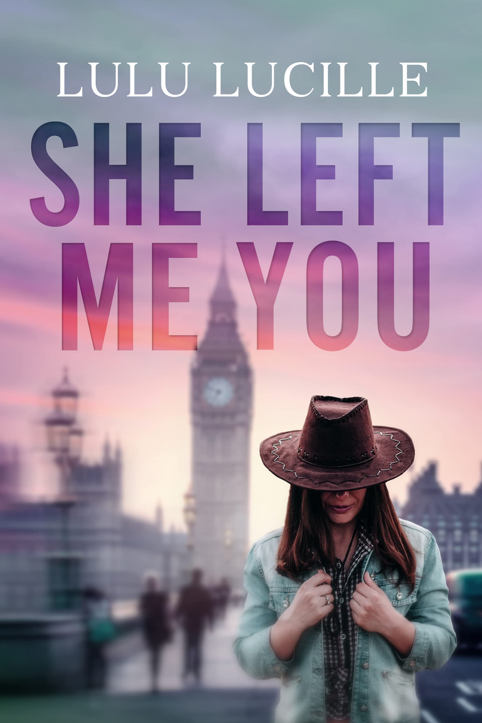 She Left Me You by Lulu Lucille | Goodreads