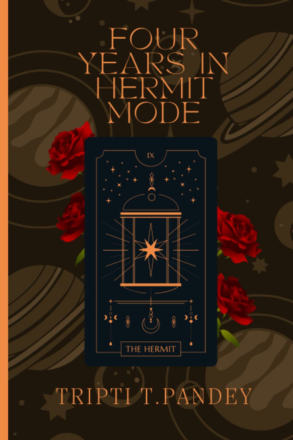 Four Years in Hermit Mode: A Different Kind of Self Help Guide by ...