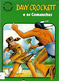 Davy Crockett e os Comanches by Walt Disney Company | Goodreads