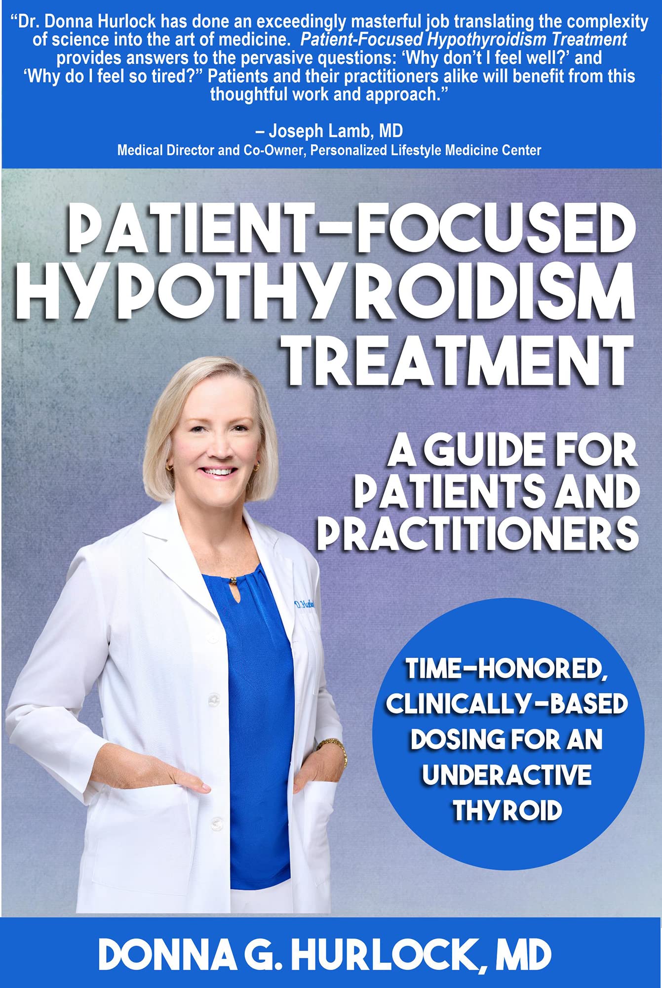 Patient-Focused Hypothyroidism Treatment: A Guide for Patients and ...