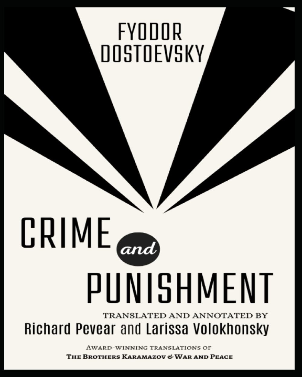 Crime and Punishment: A Novel in Six Parts with Epilogue: by Fyodor ...