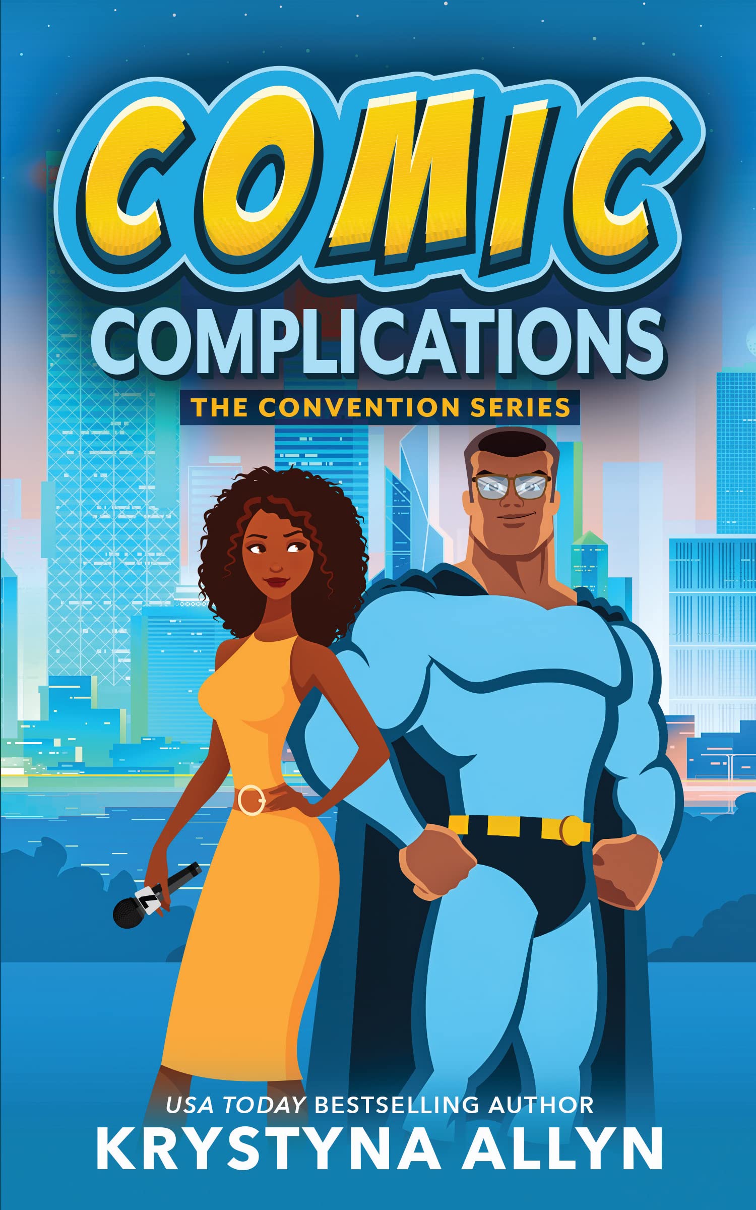 Comic Complications (The Convention Series Book 1) by Krystyna Allyn ...