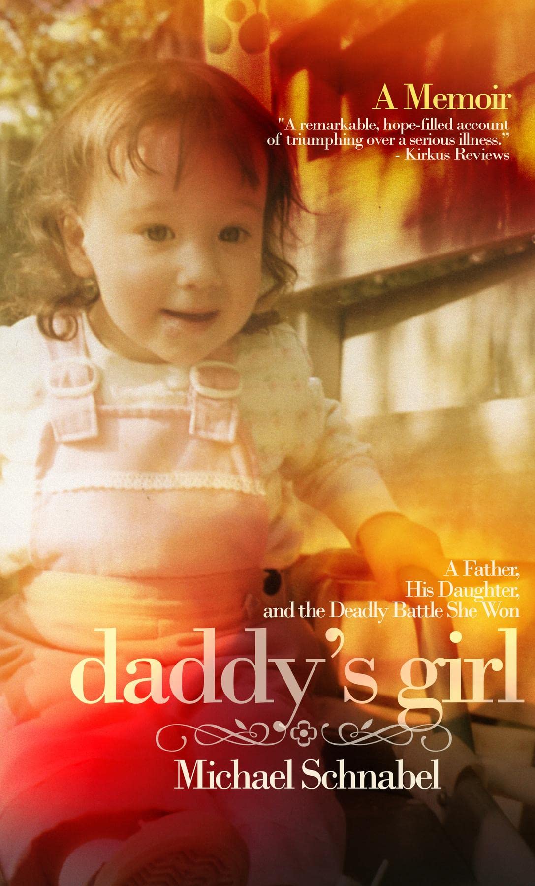 Daddy's Girl by Michael Schnabel | Goodreads