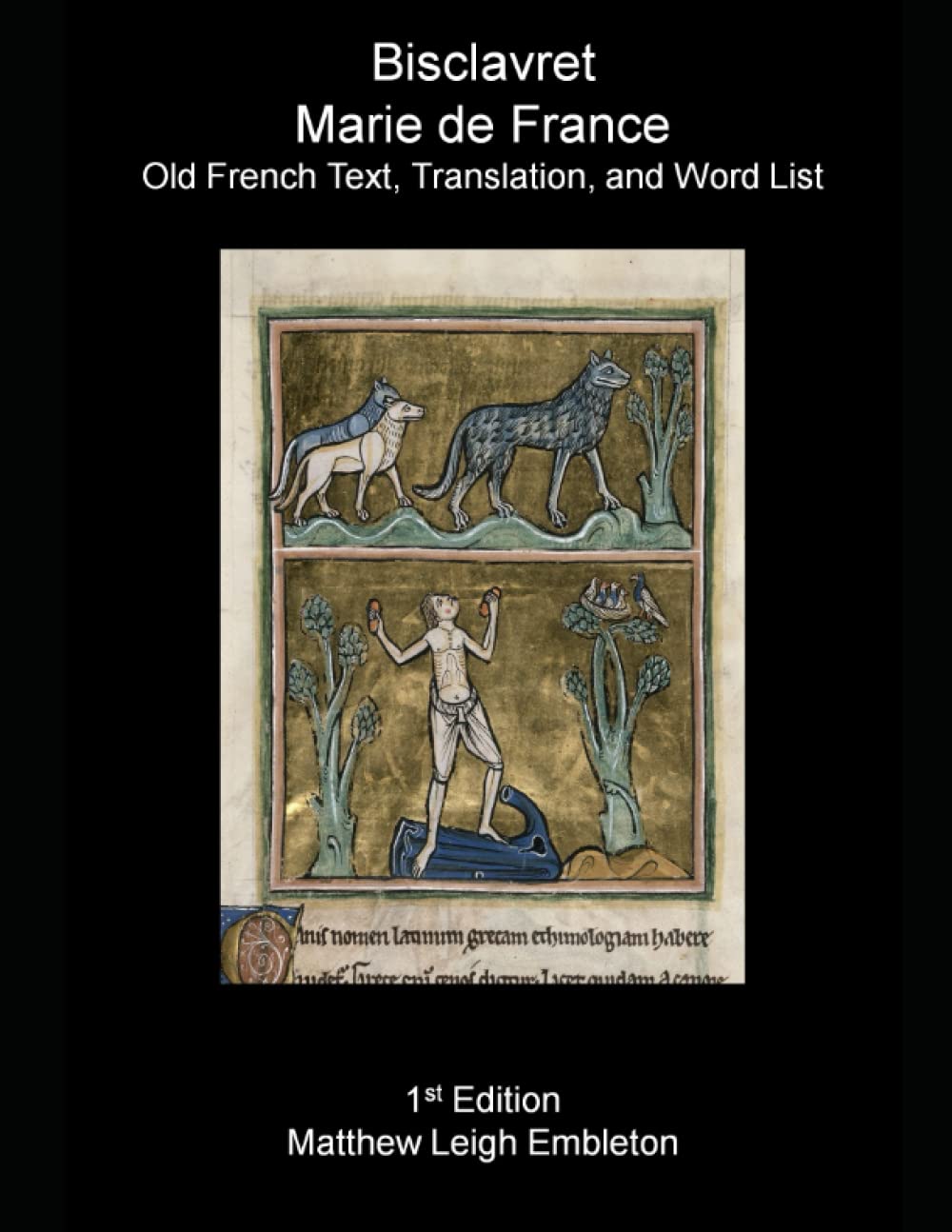 Bisclavret: Old French Text, Translation, and Word List by Marie de ...