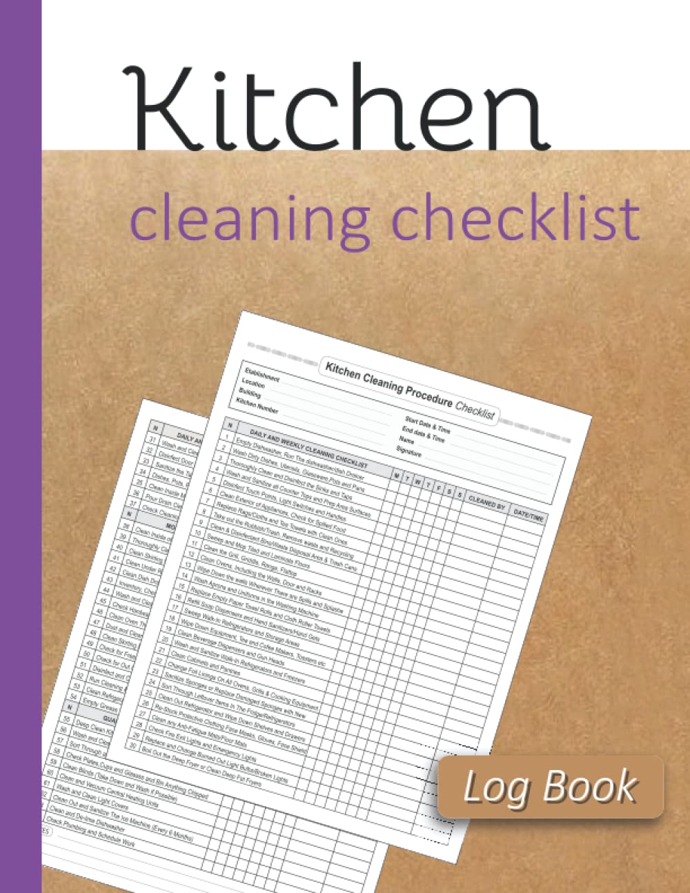 Kitchen Cleaning Checklist Log Book: Daily & Weekly Cleaning Schedule ...
