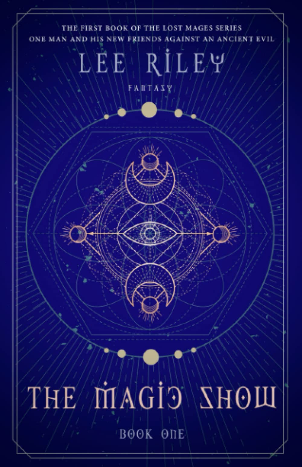 The Magic Show (The Lost Mages Duology) by Lee Riley | Goodreads