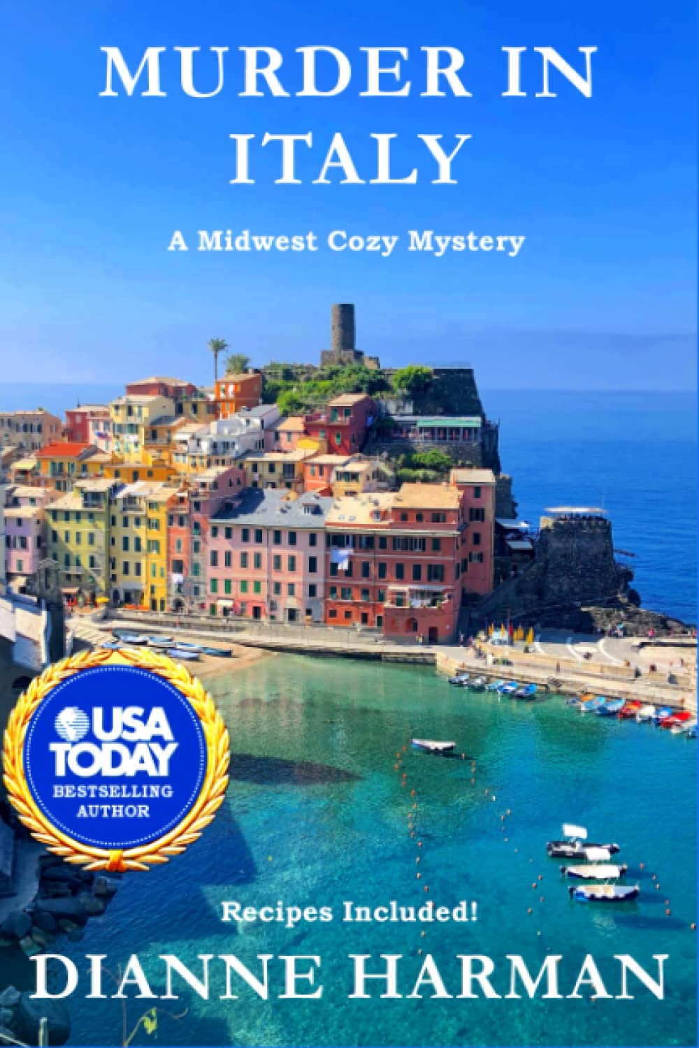 Murder in Italy: Midwest Cozy Mystery Series by Dianne Harman | Goodreads