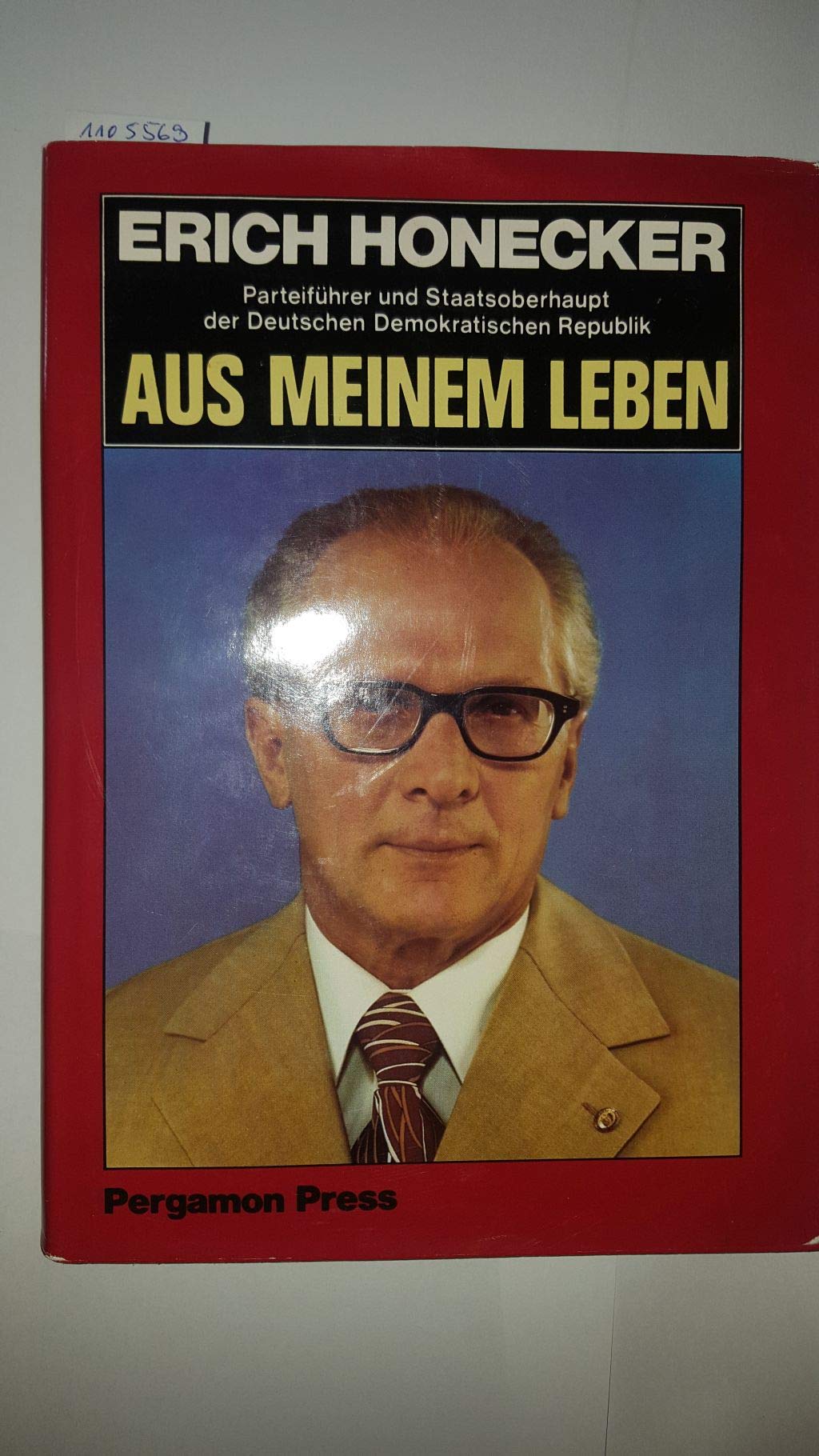Aus meinem Leben by Erich Honecker | Goodreads