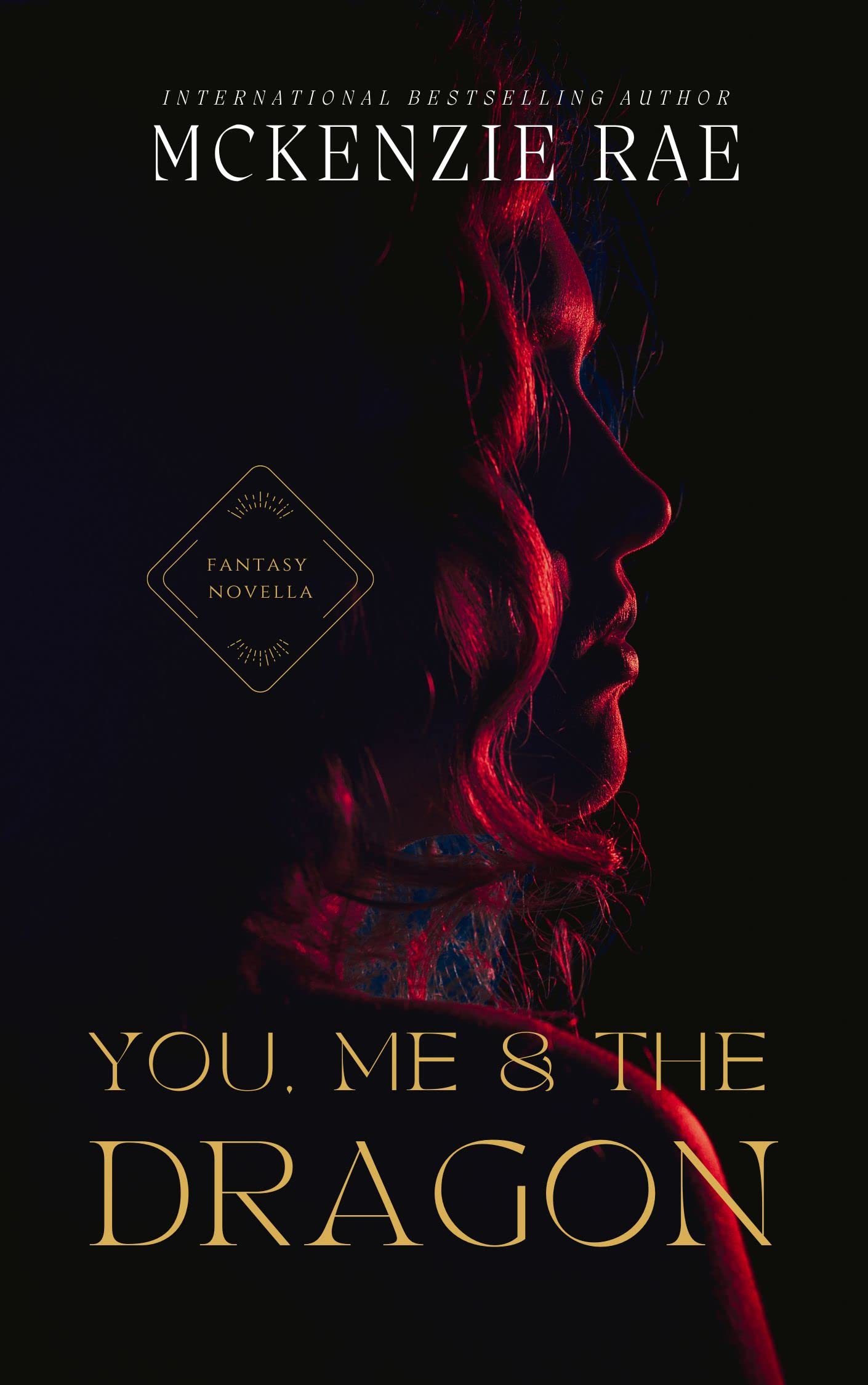 You, Me & the Dragon by McKenzie Rae | Goodreads